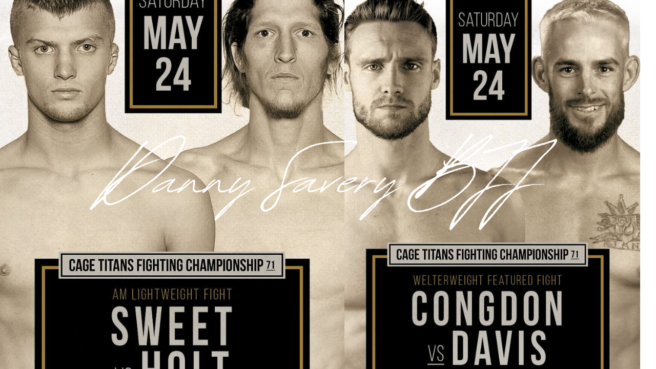 Danny Savery BJJ Fighters Head to War at Cage Titans This Saturday ...