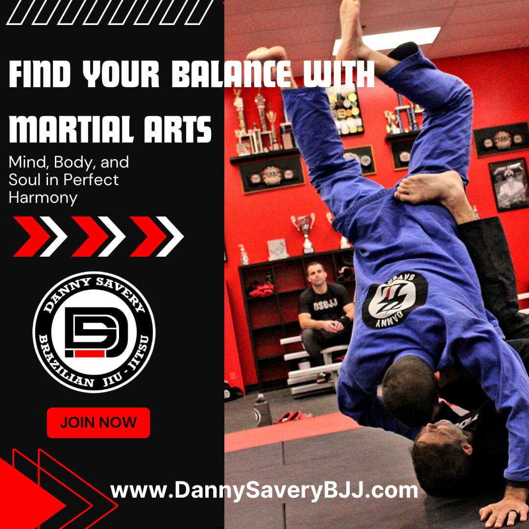 Finding Your Balance with Martial Arts | Danny Savery BJJ & Martial ...