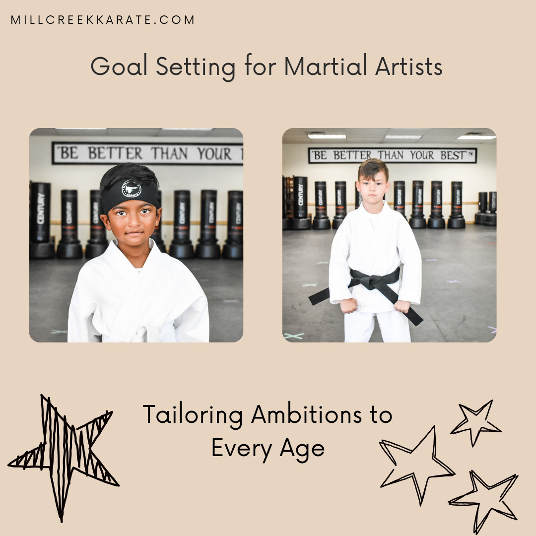 Goal Setting for Martial Artists: Tailoring Ambitions to Every Age ...